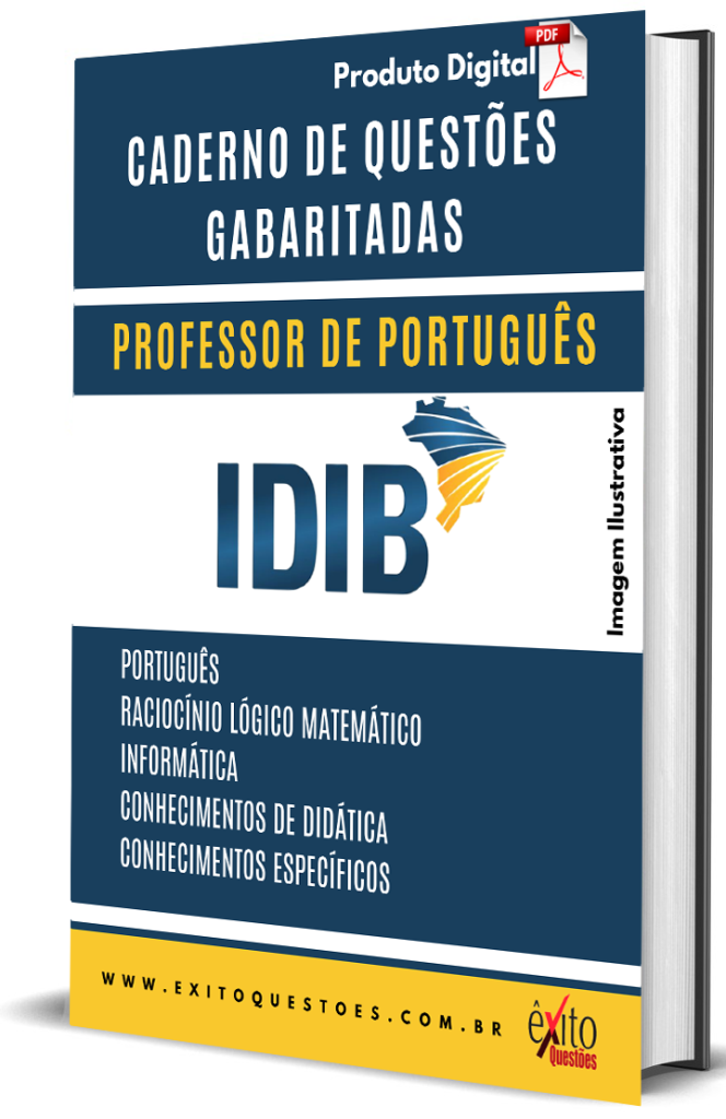 CADERNO DE QUESTÕES GABARITADAS: PROFESSOR DE PORTUGUÊS, IDIB - ÊXITO ...